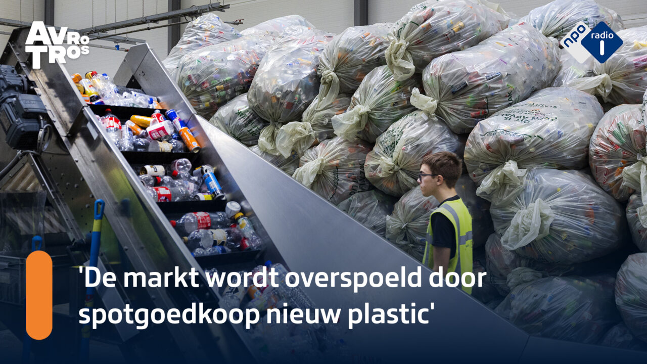 Hoe goedkoop plastic uit het buitenland een gevaar vormt voor Nederlandse recyclingbedrijven ...