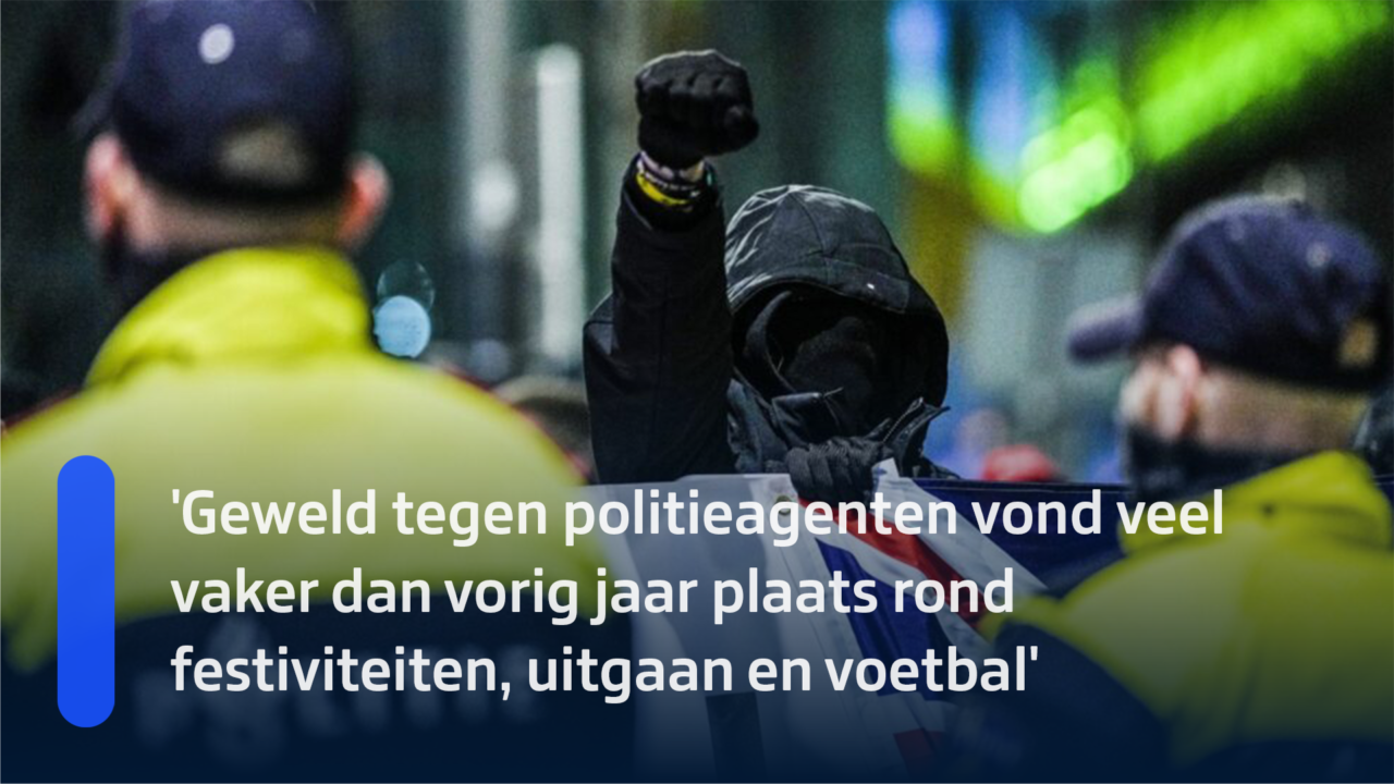 Geweld tegen politieagenten toegenomen | NPO Radio 1