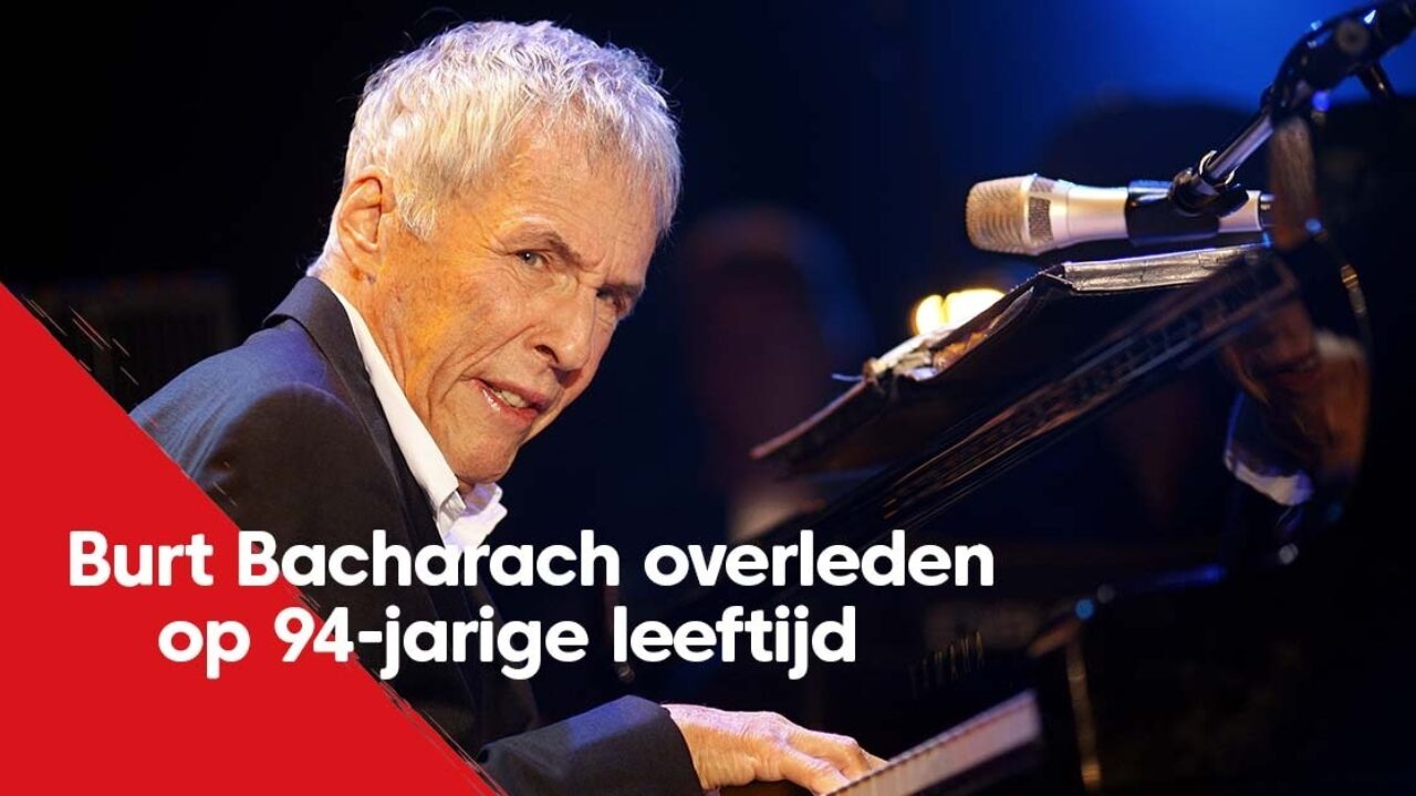 Componist en songwriter Burt Bacharach (94) overleden | NPO Radio 2