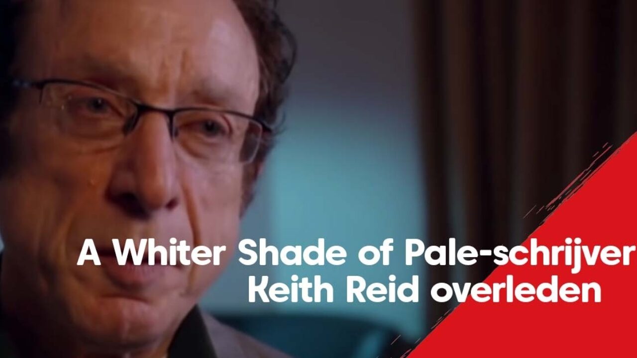 Procol Harum-songwriter Keith Reid (76) overleden | NPO Radio 2