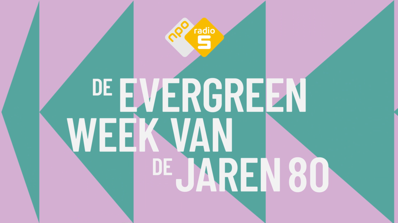 Luister terug: Evergreen Toplijst van de Jaren 80 | NPO Radio 5
