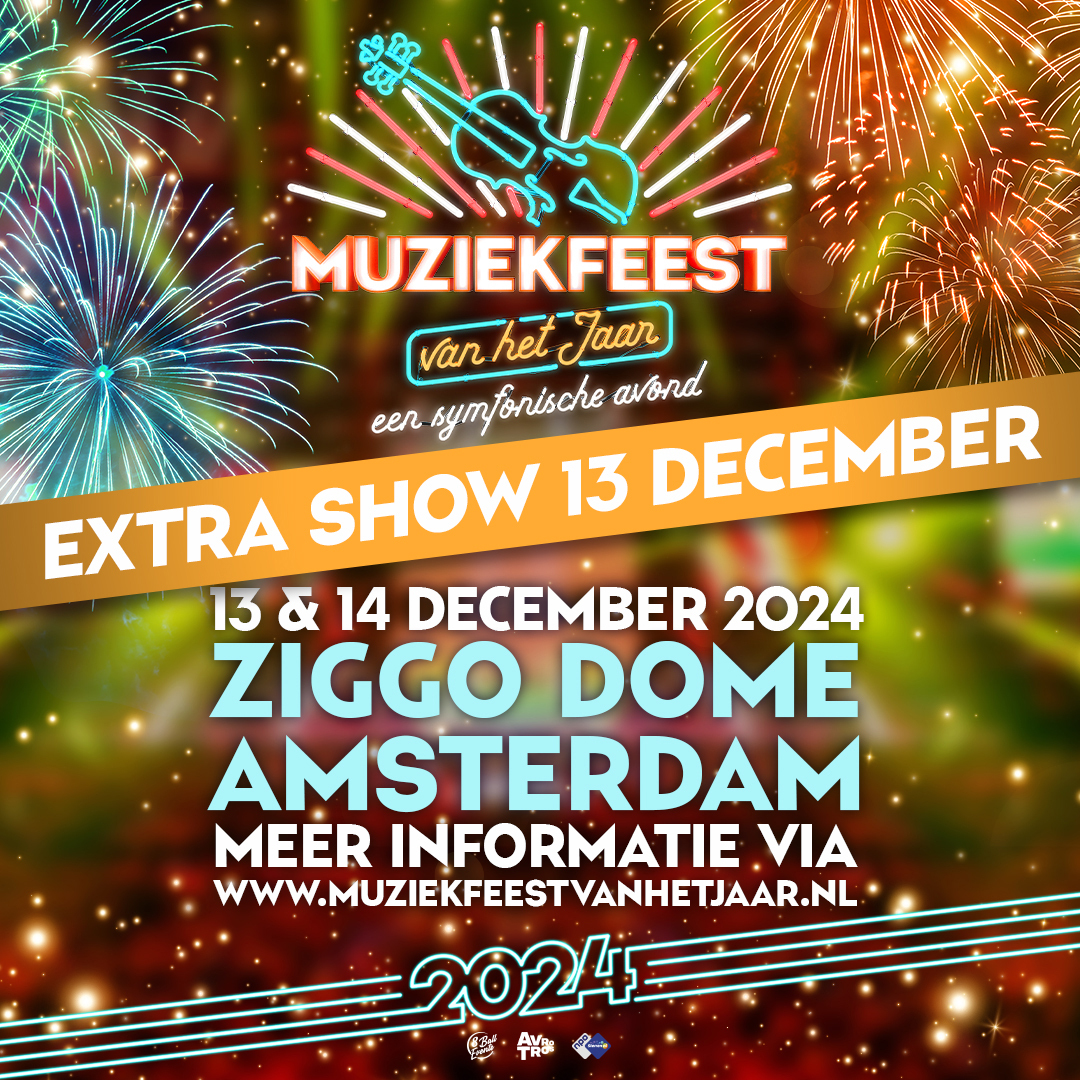 Extra show! Ook op vrijdag 13 december 2024 Muziekfeest van het Jaar!
